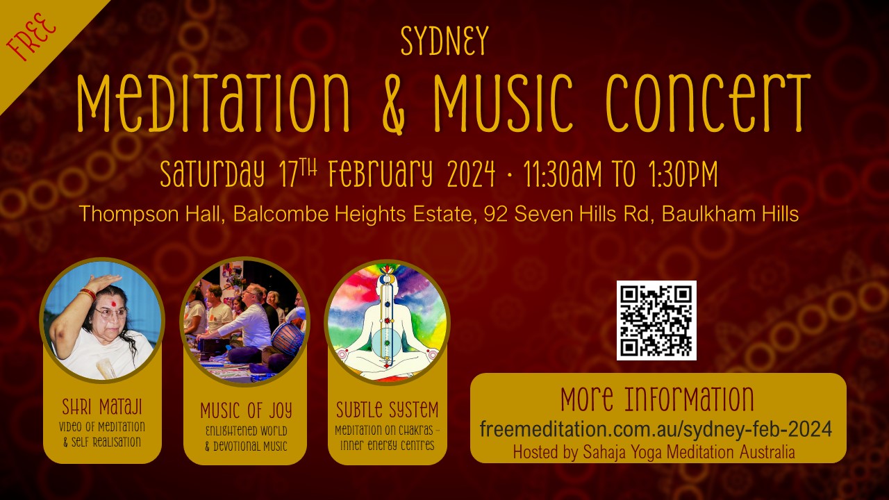 Sydney Sahaja Yoga Meditation & Music Concert – Sat 17th Feb 2024 ...