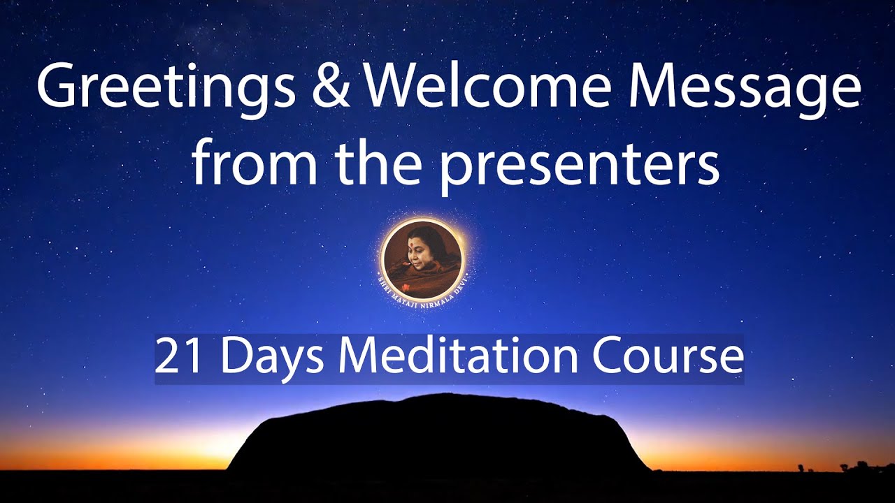 Welcome video for “Let’s Meditate for 21 Days” program | Free ...