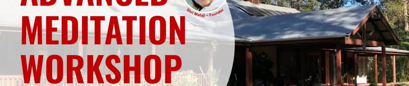 Advanced Meditation Workshop Sunday 28th March 2021 (60mins north of ...