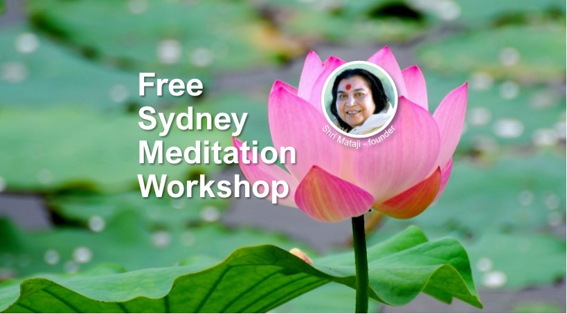 Sydney meditation workshop, Sunday 1st March 2020 | Free Meditation ...