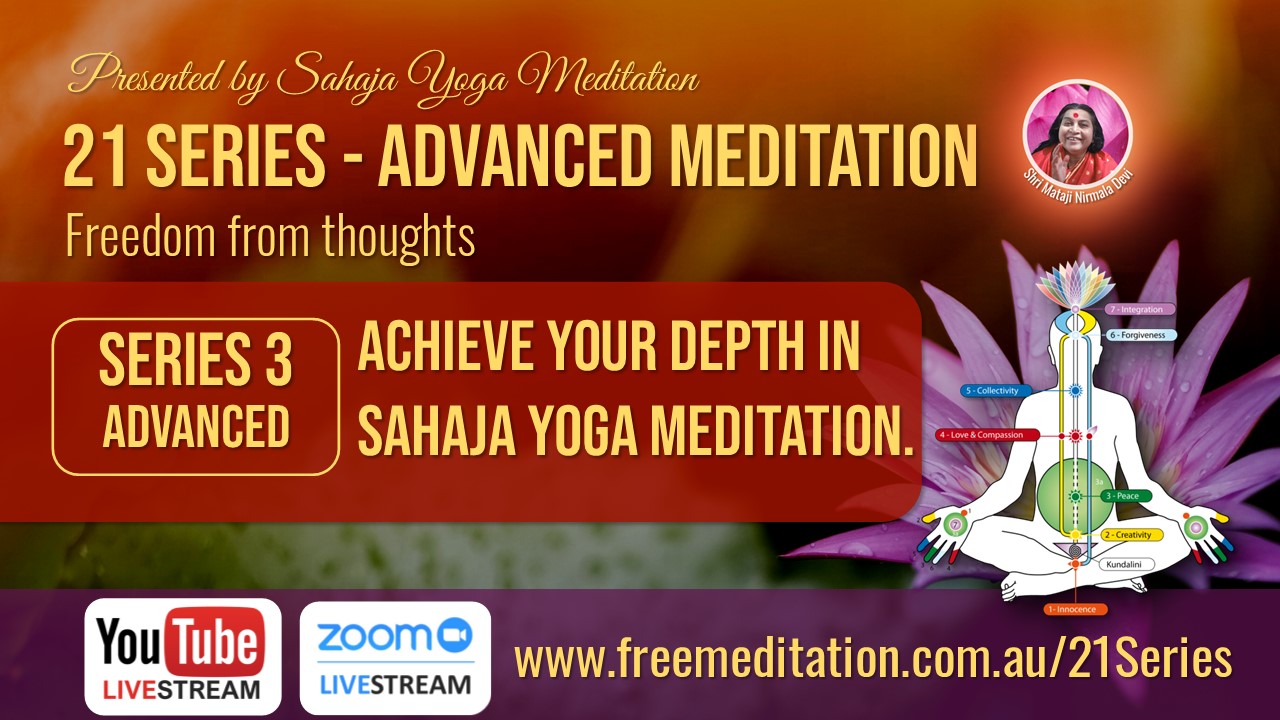 21 Series – Advanced Meditation - Free Meditation Worldwide